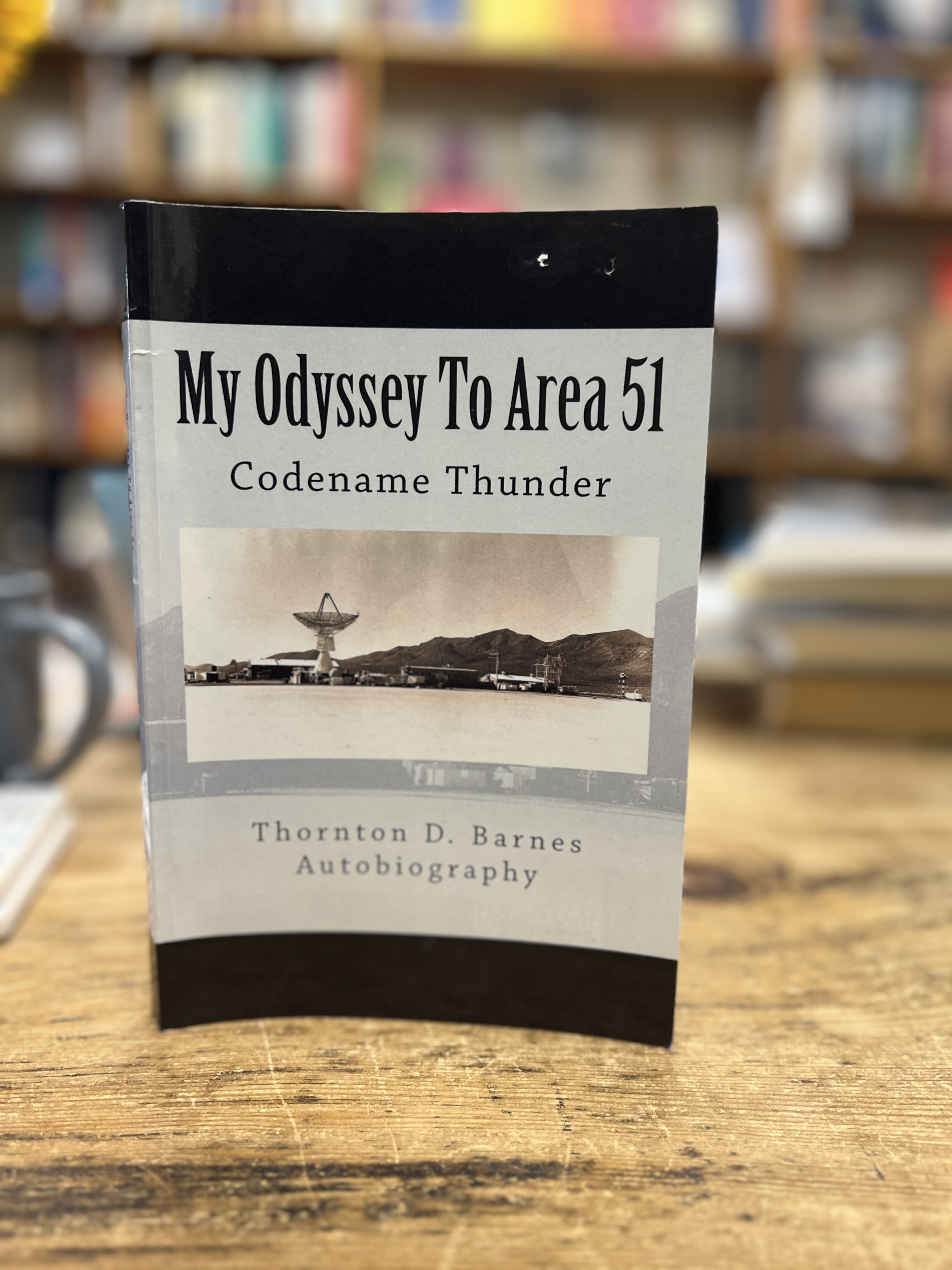 My Odyssey to Area 51 Signed