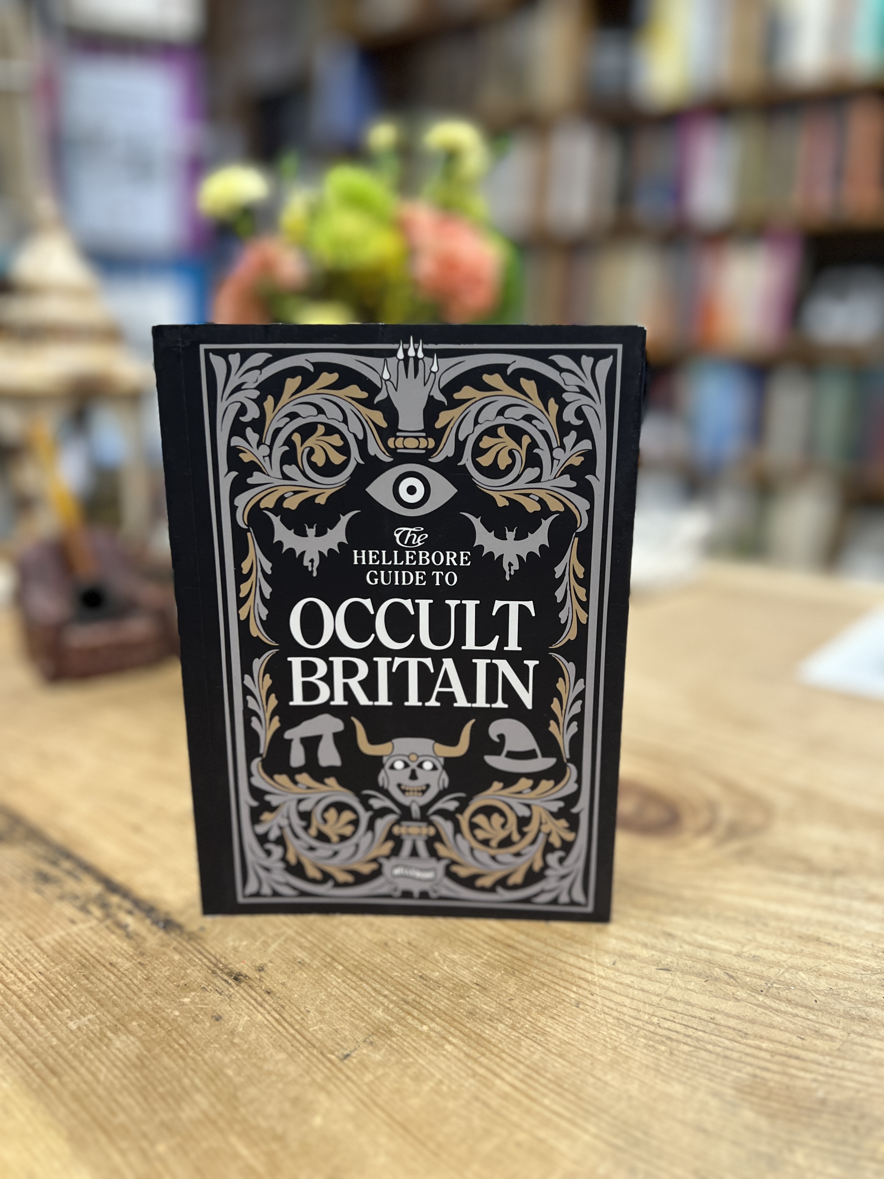 The Hellebore Guide to Occult Britain